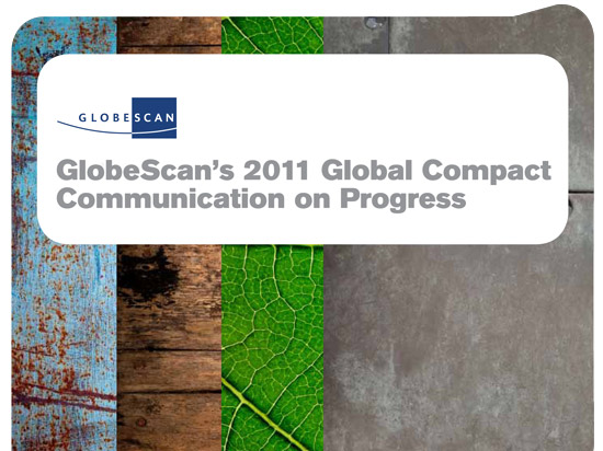 2011 UN Global Compact: GlobeScan's Communication on Progress | Report ...