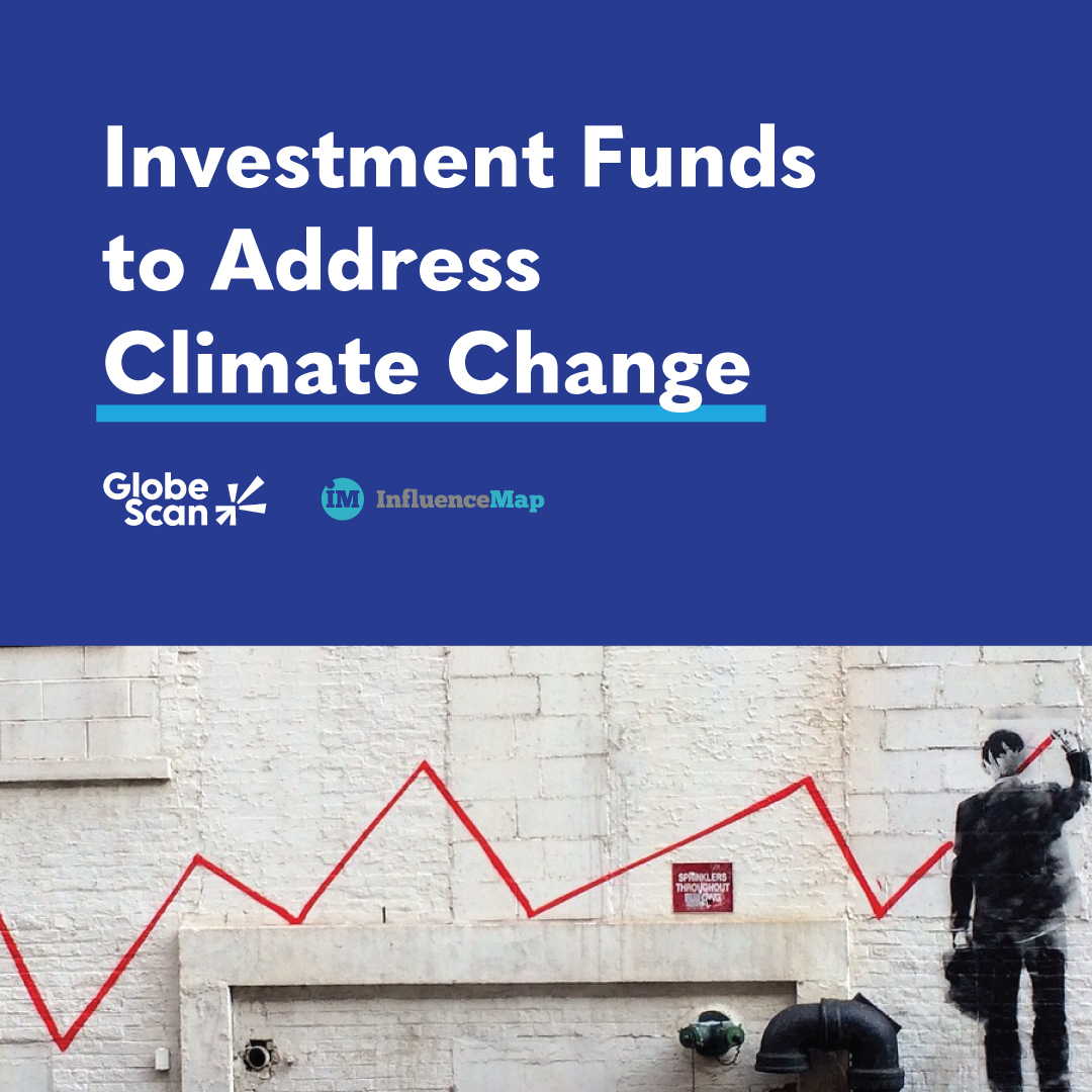 Investment Funds to Address Climate Change - GlobeScan | Know your ...